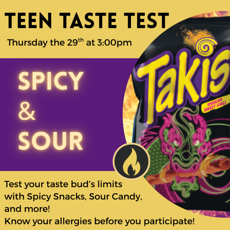Spicy & Sour Teen Taste Test - Avon Free Public Library